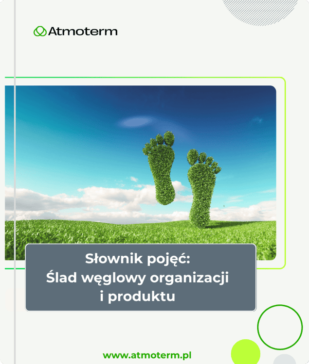 Ślad węglowy a regulacje prawne | Atmoterm